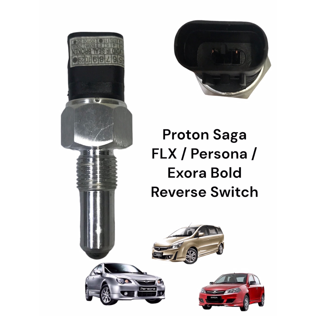 Proton Saga FLX / Persona / Exora Bold Reverse Switch | Shopee Malaysia