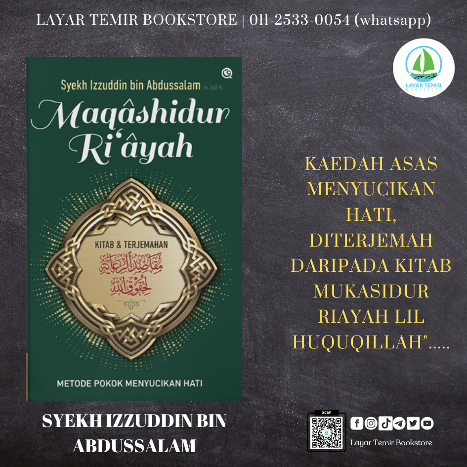 MAQASHIDUR RI'AYAH -Kaedah Asas Menyucikan Hati Diterjemah Daripada ...