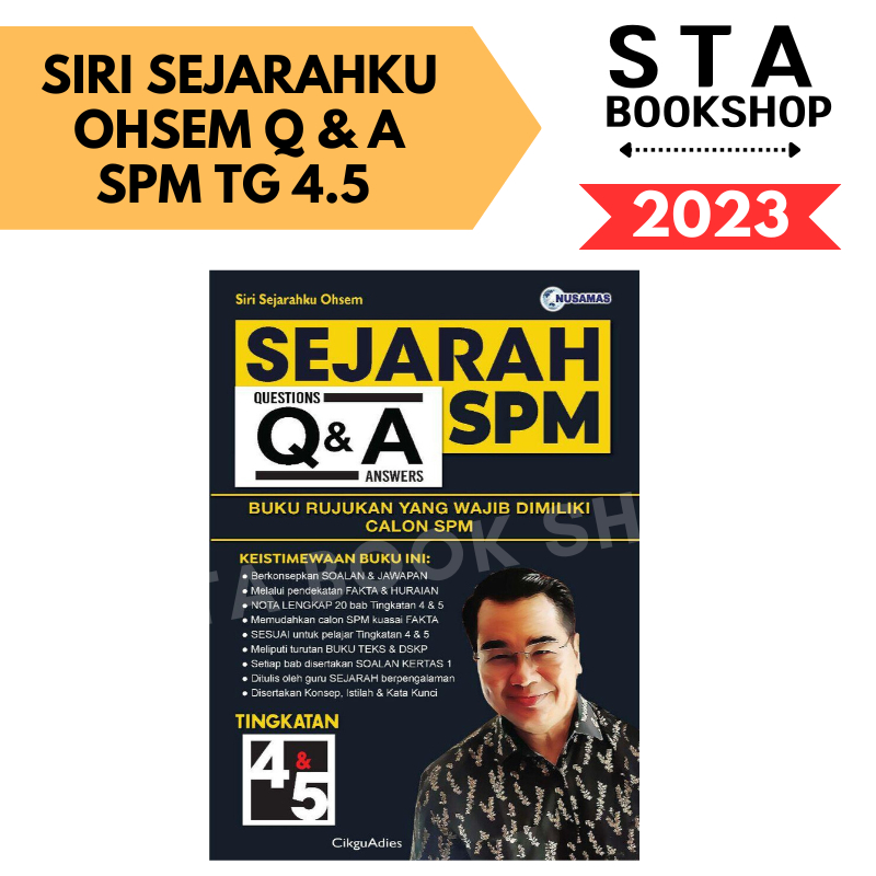 [STA] 2024 SIRI SEJARAHKU OHSEM Q & A SEJARAH SPM TINGKATAN 4 & 5 ...