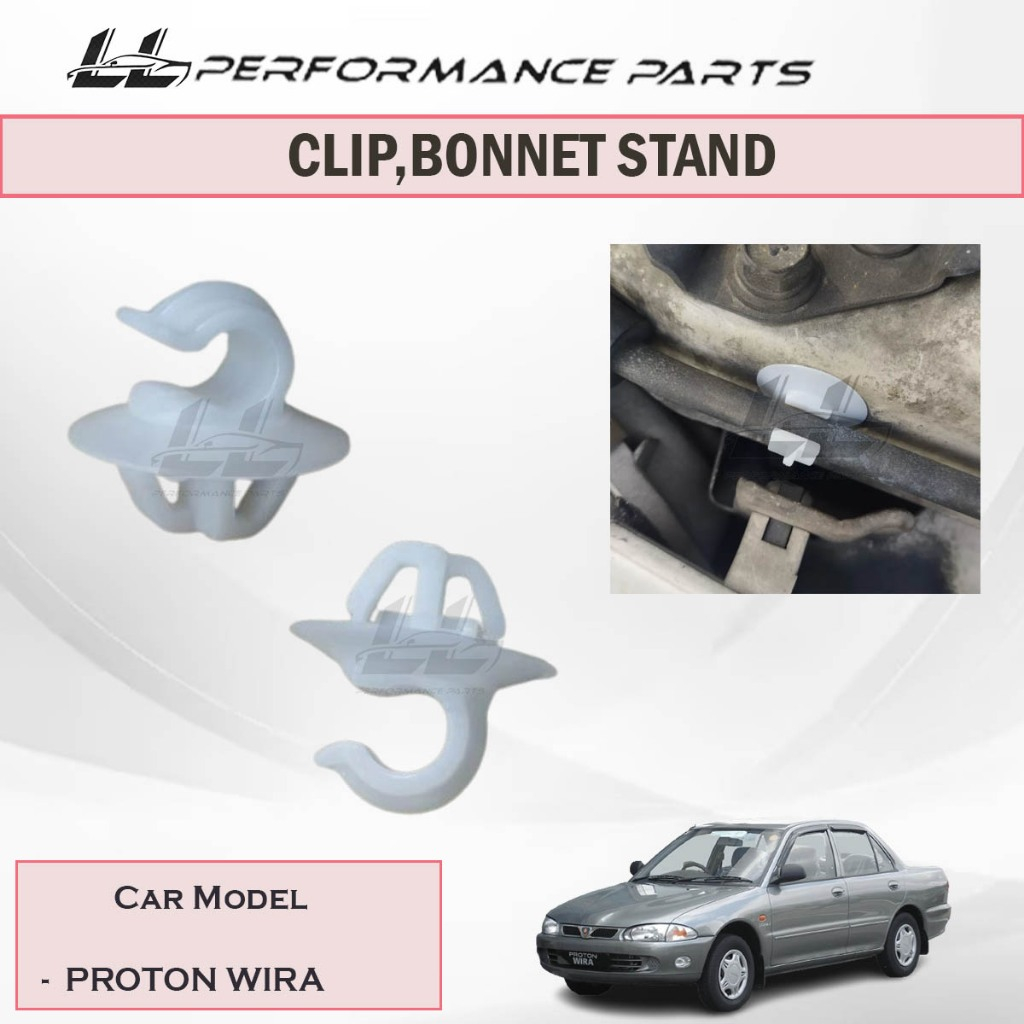 Proton Wira Front Bonnet Stand Clip Hood Stand Clip | Shopee Malaysia