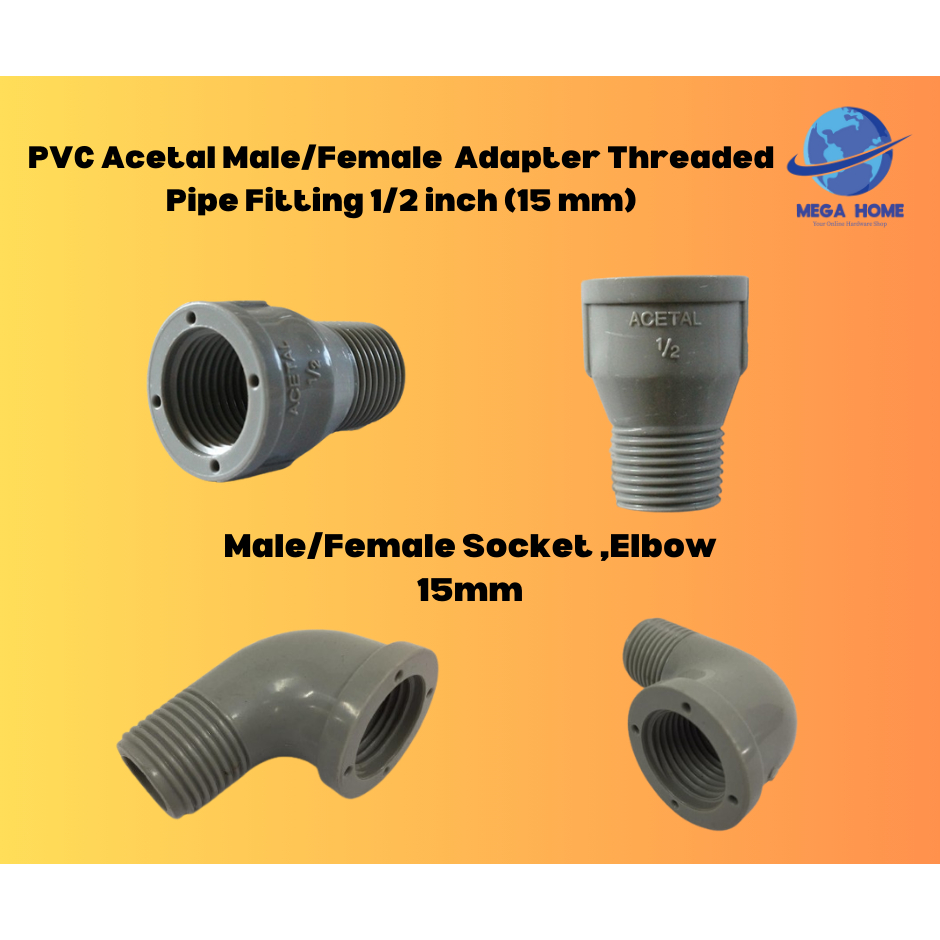 STOCKED FAST SHIPPING🔥现货速发 PVC Acetal M/F Socket / Elbow 15mm / ½ ...