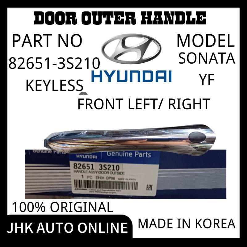 82651-3S210 DOOR OUTER HANDLE FRONT LEFT/RIGHT SONATA YF 100% NEW ...
