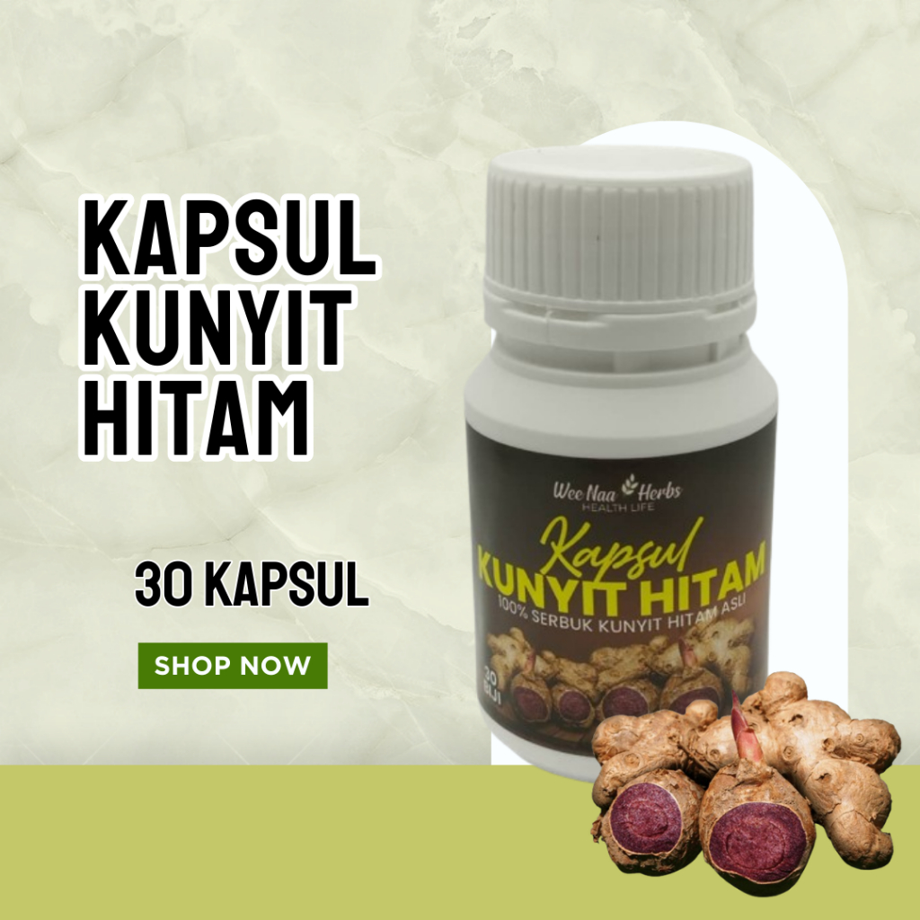 Kapsul Kunyit Hitam 30 Kapsul [Wee Naa Herbs] 100% ASLI Kunyit Hitam ...