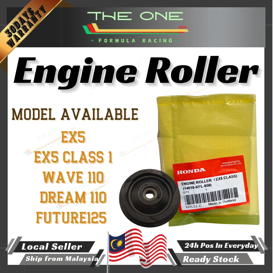 ENGINE ROLLER HONDA EX5/DREAM110/CLASS 1/WAVE 110/FUTURE125 (Big roller ...