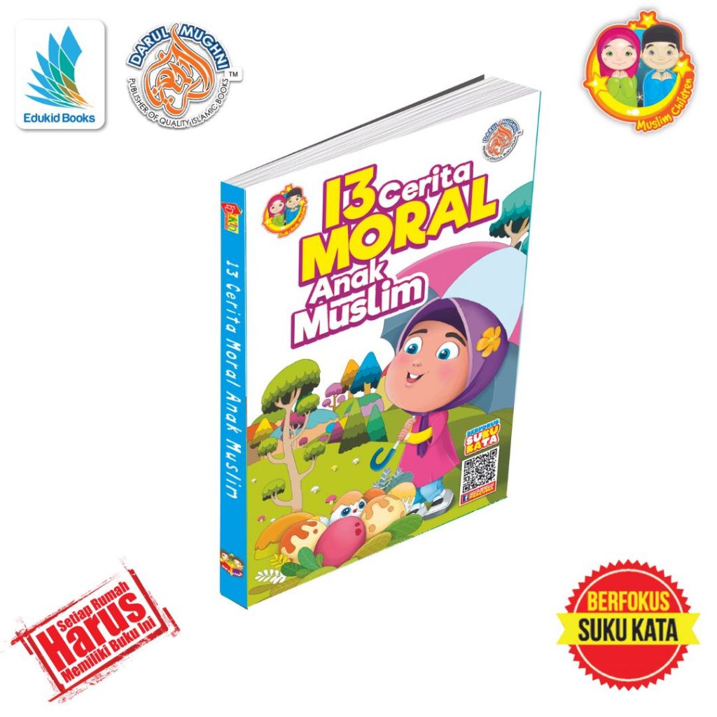 Buku Cerita - 13 Cerita Moral Anak Muslim - Buku Islamik - Buku Kanak-Kanak - Buku Moral ...