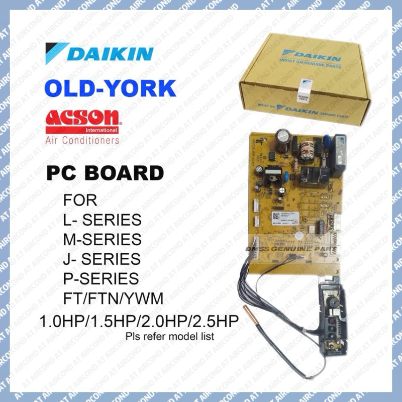 ORIGINAL DAIKIN OLD-YORK ACSON INDOOR PC BOARD PCB YWM FT FTN 10/15/20/25 L/M/J/P AIRCOND ...