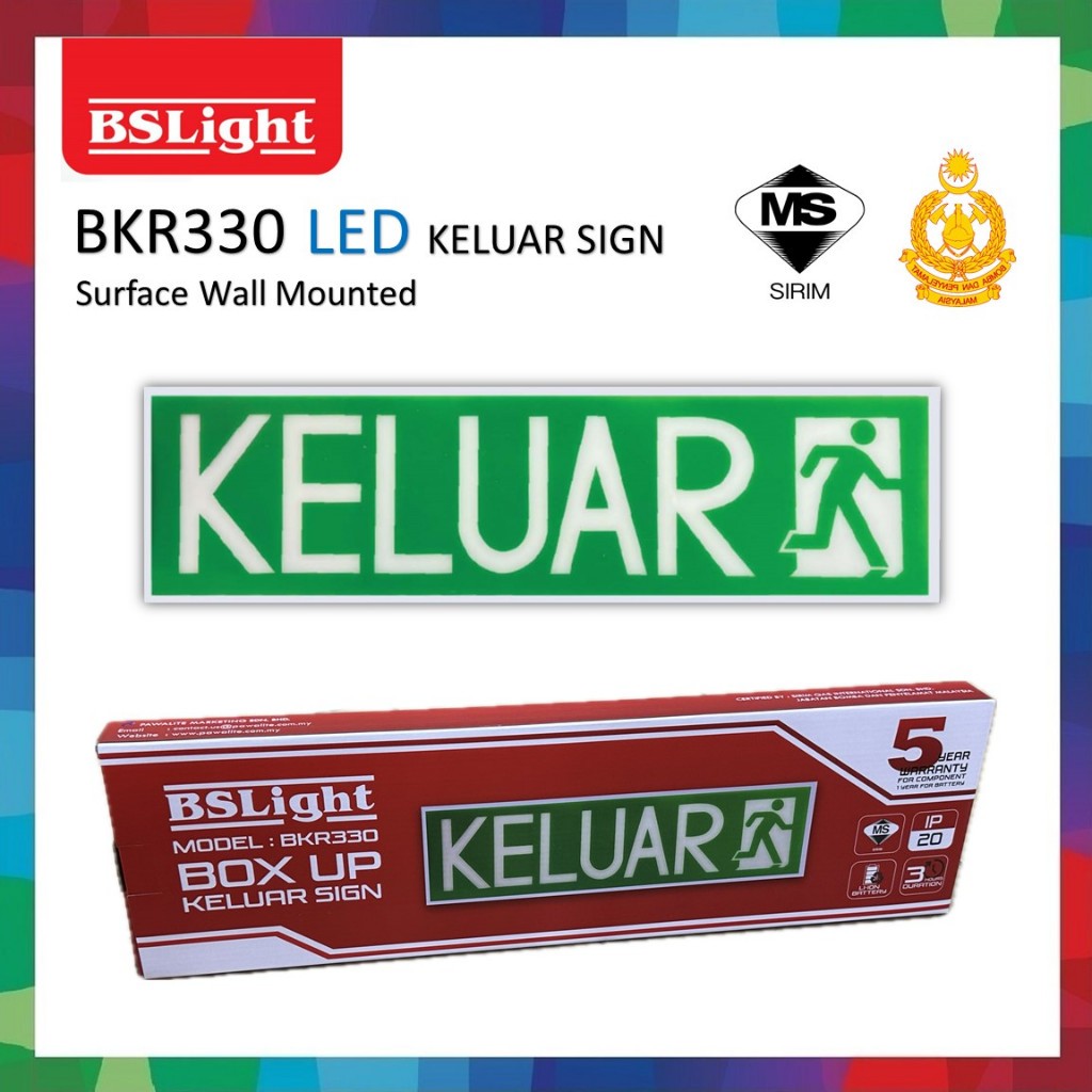 BS LIGHT LED KELUAR SIGN BKR330 WALL TYPE (SIRIM & BOMBA APPROVED) LED ...