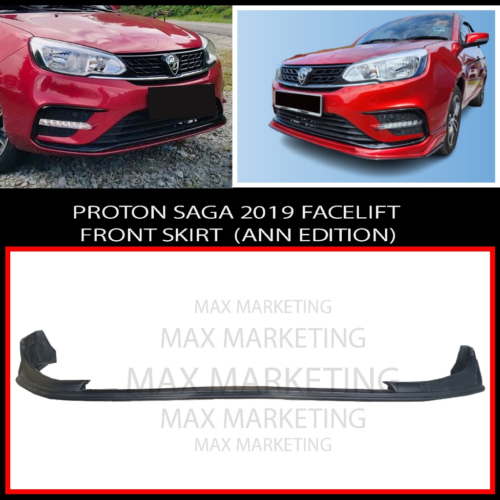 PROTON SAGA VVT 2019 - 2023 FRONT SKIRT ( ANN EDITION ) MODEL AE PU ...