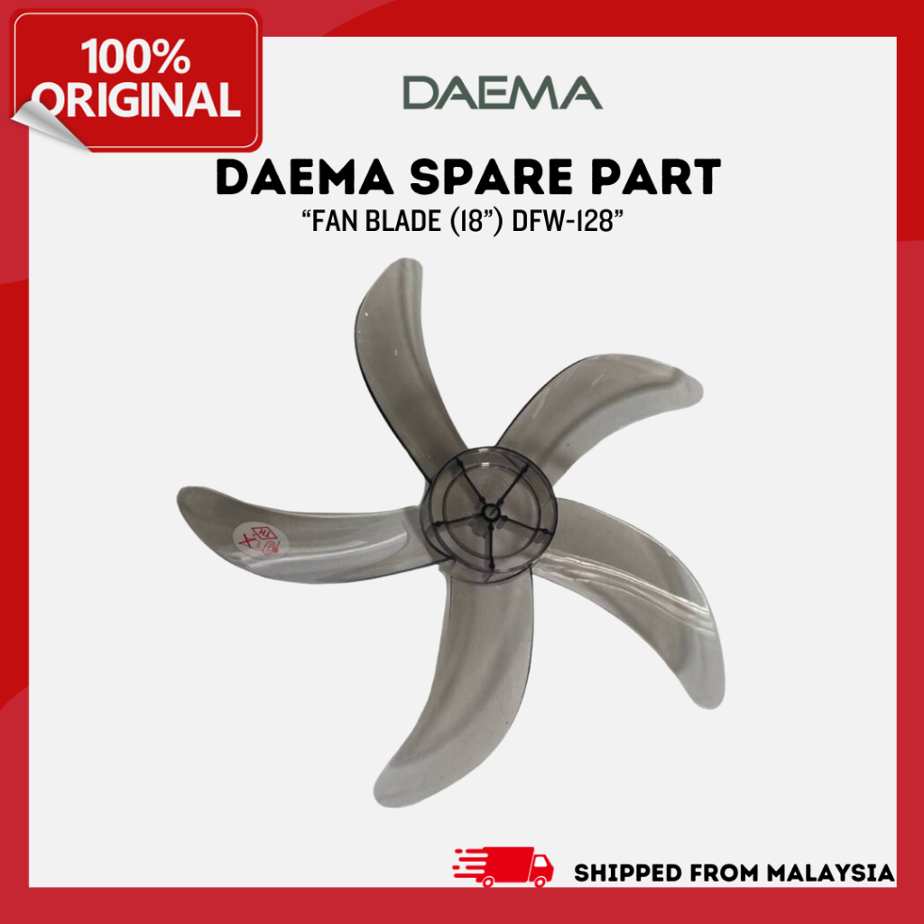 [DAEMA ORIGINAL SPAREPART] 18" FAN BLADE (MODEL DFW-128/DFS-102 ...