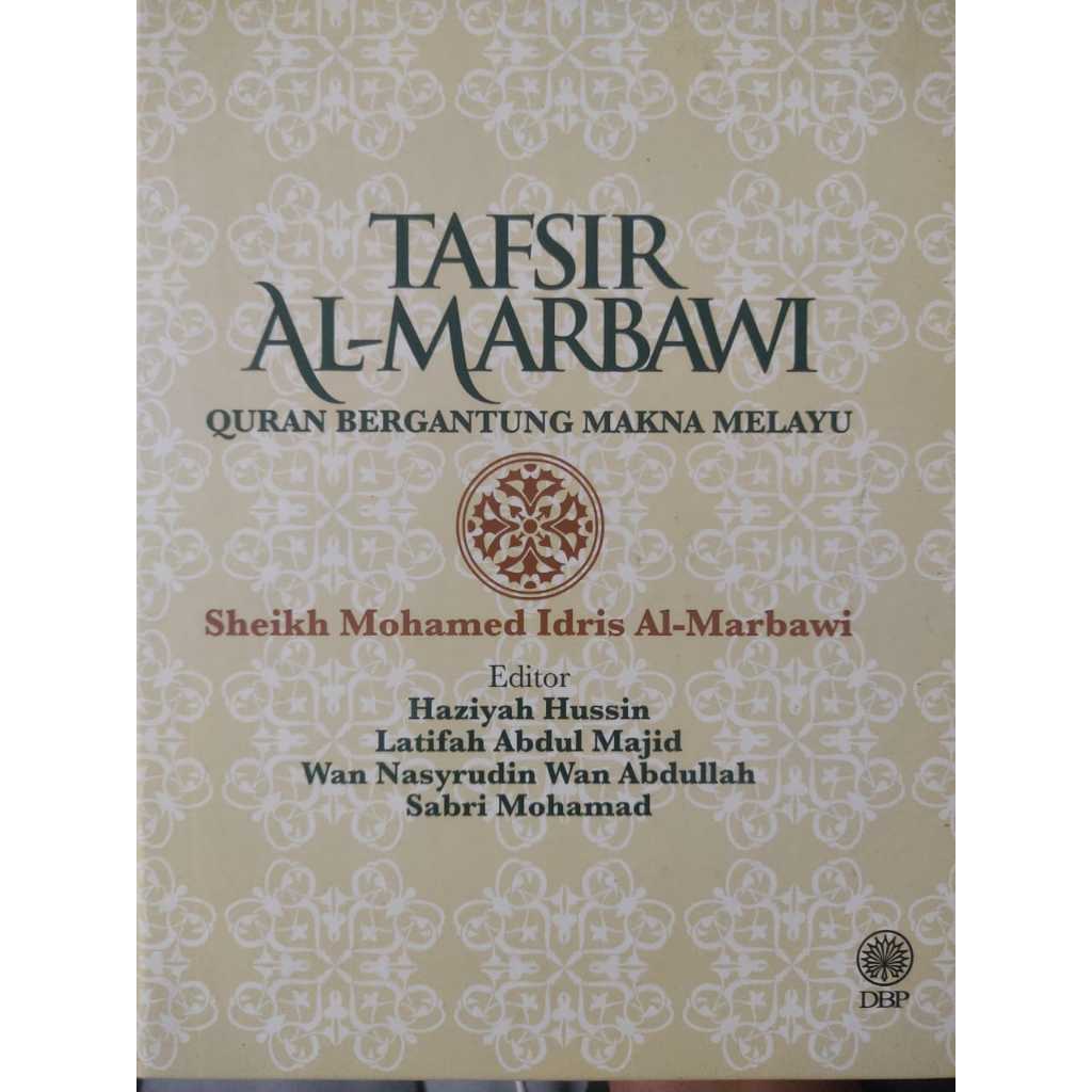(HARDCOVER DBP) TAFSIR AL-MARBAWI - Quran bergantung Makna Melayu ...