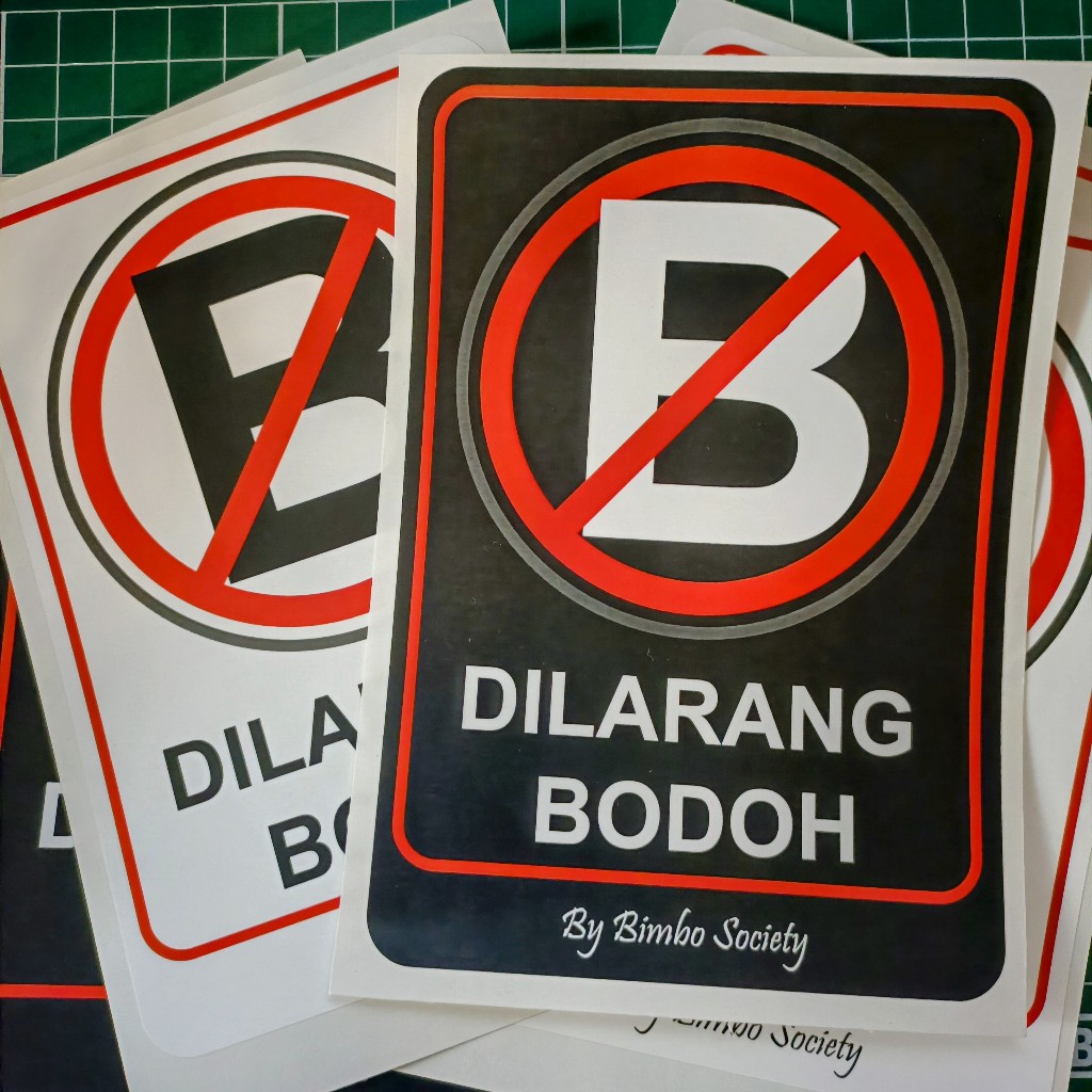 Dilarang Bodoh by Bimbo Society Sticker | Shopee Malaysia