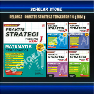 [SCHOLARSTORE] PELANGI: Praktis Strategi Matematik/Add Maths Dwibahasa Tingkatan 1/2/3/4/5 KSSM ...