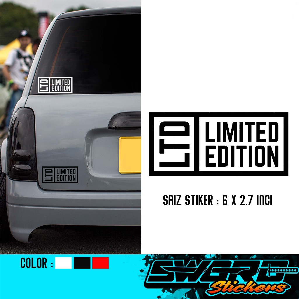 STIKER LIMITED EDITION 2 / STICKER LIMITED EDITION / STIKER KERETA ...
