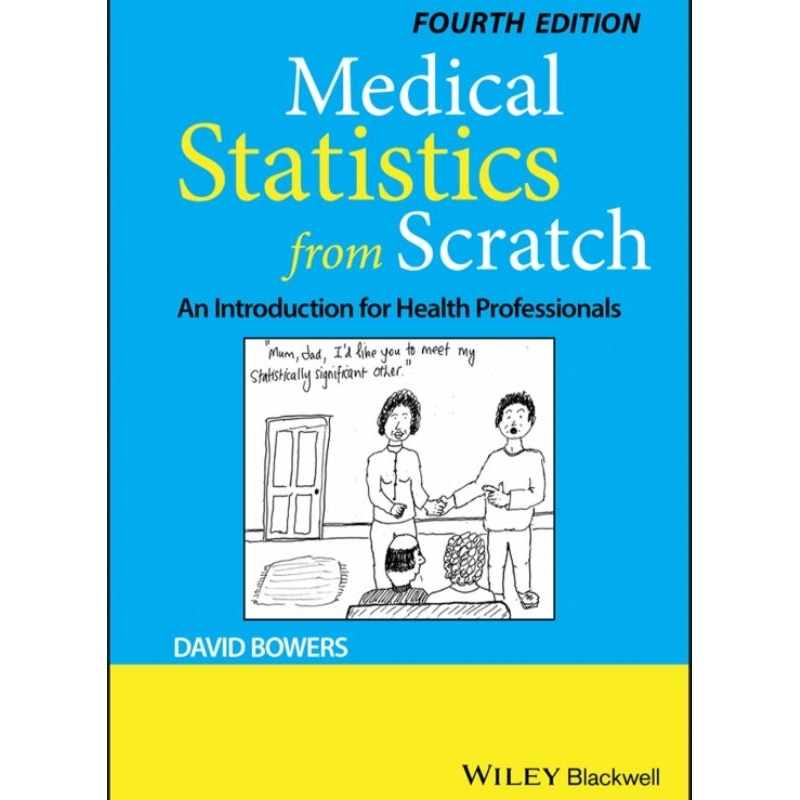 Medical Statistics From Scratch: An Introduction For Health ...