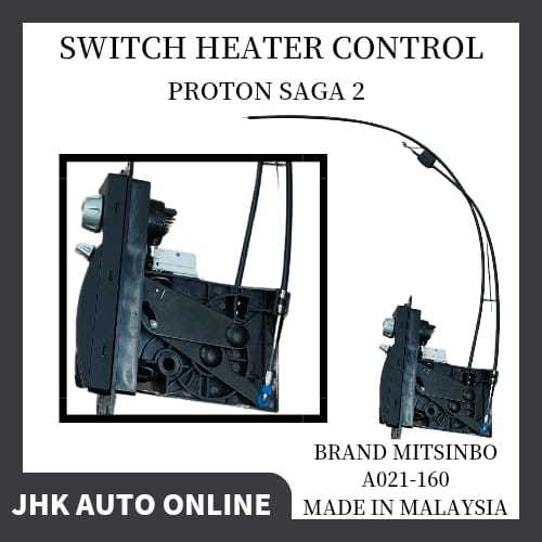 PROTON SAGA 2 SWITCH HEATER CONTRAL BRAND MITSINBO OEM MADE IN MALAYSIA ...
