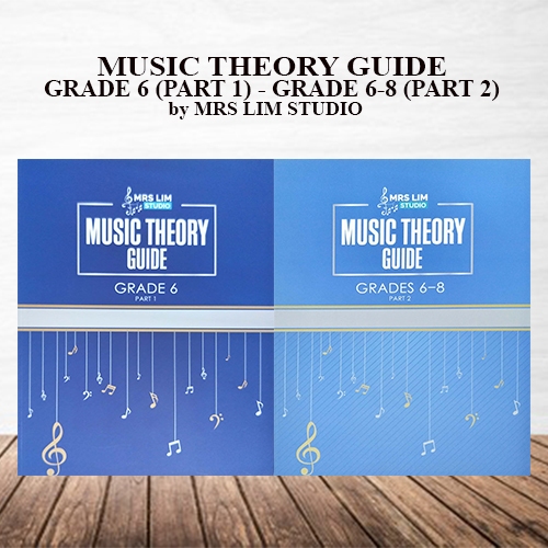 Music Theory Guide Grade 6 Part 1 - Part 2 / Mrs Lim Studio / Theory ...