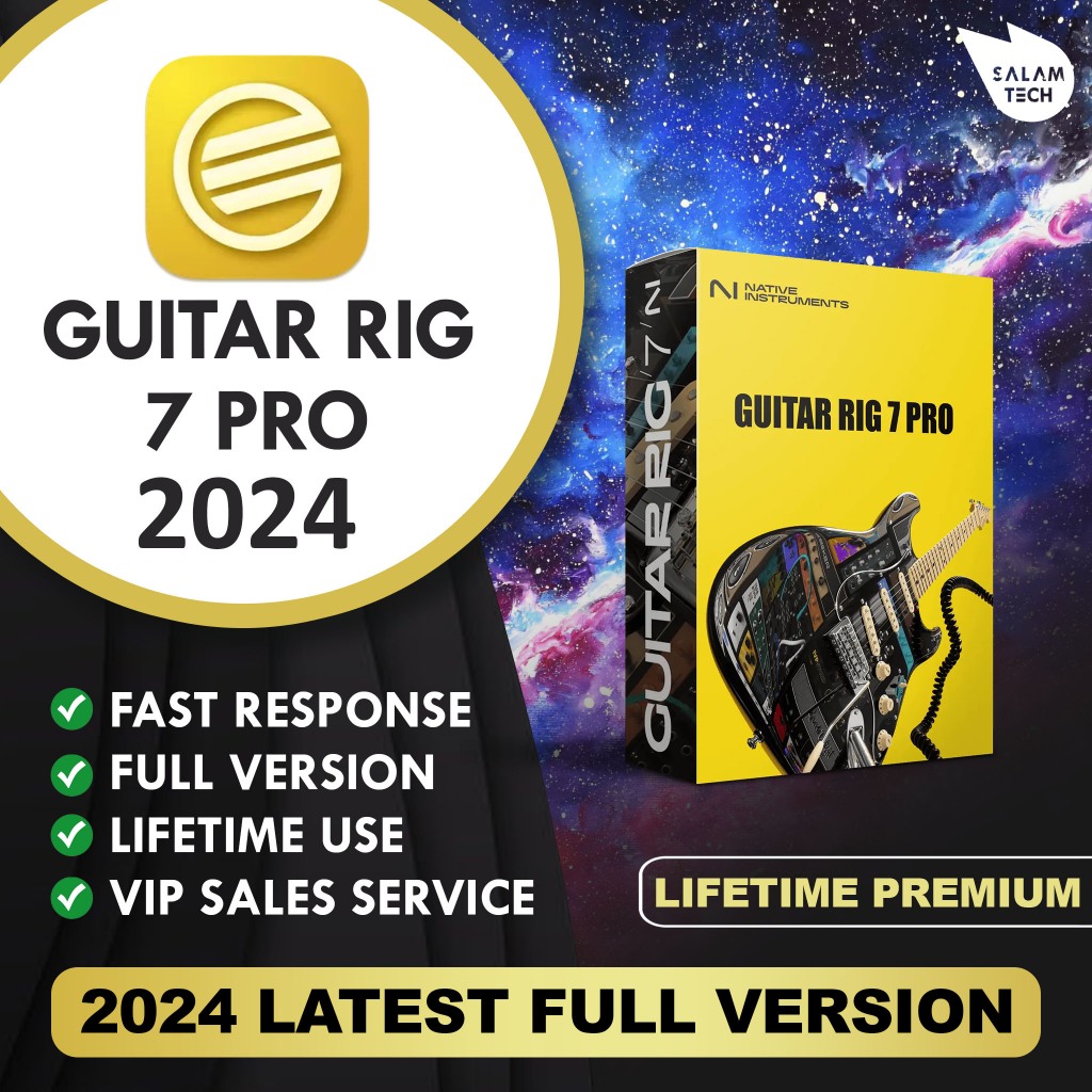 GUITAR RIG 7 PRO v7⚡ LIFETIME PREMIUM ⚡LATEST 2024 ⚡ LIFETIME ACTIVATED ...