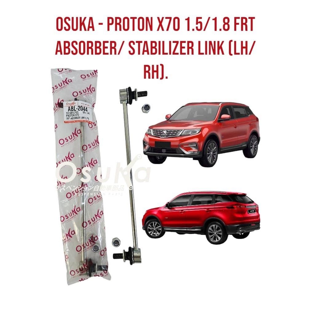 ABSORBER LINK PROTON X70 1.5,1.8 FRONT STABILIZER LINK OSUKA | Shopee ...