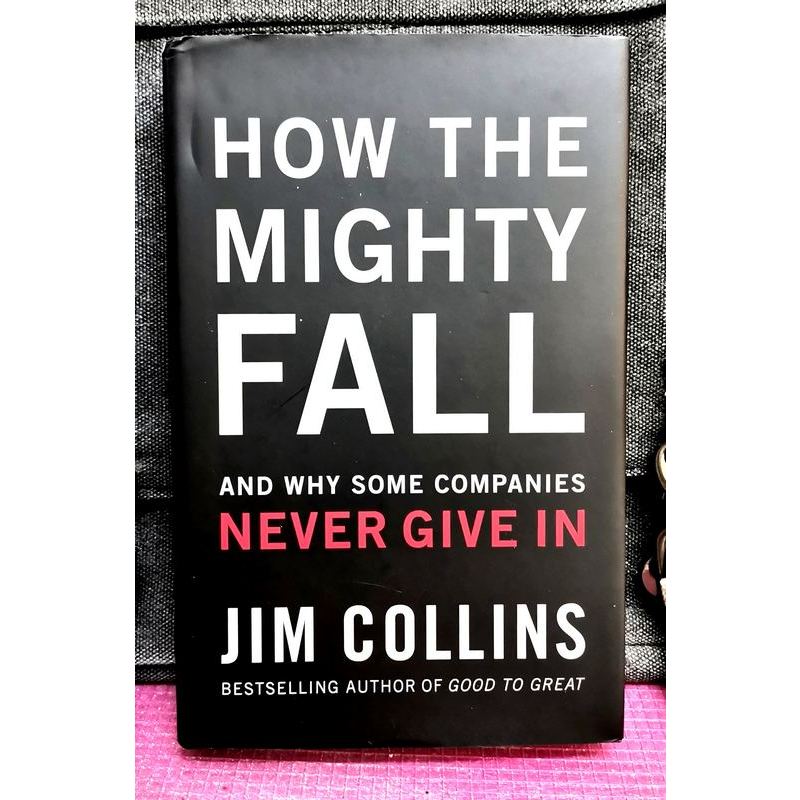 《ORIGINAL LIGHTLY-USED HARDCOVER》Jim Collins - HOW THE MIGHTY FALL ...