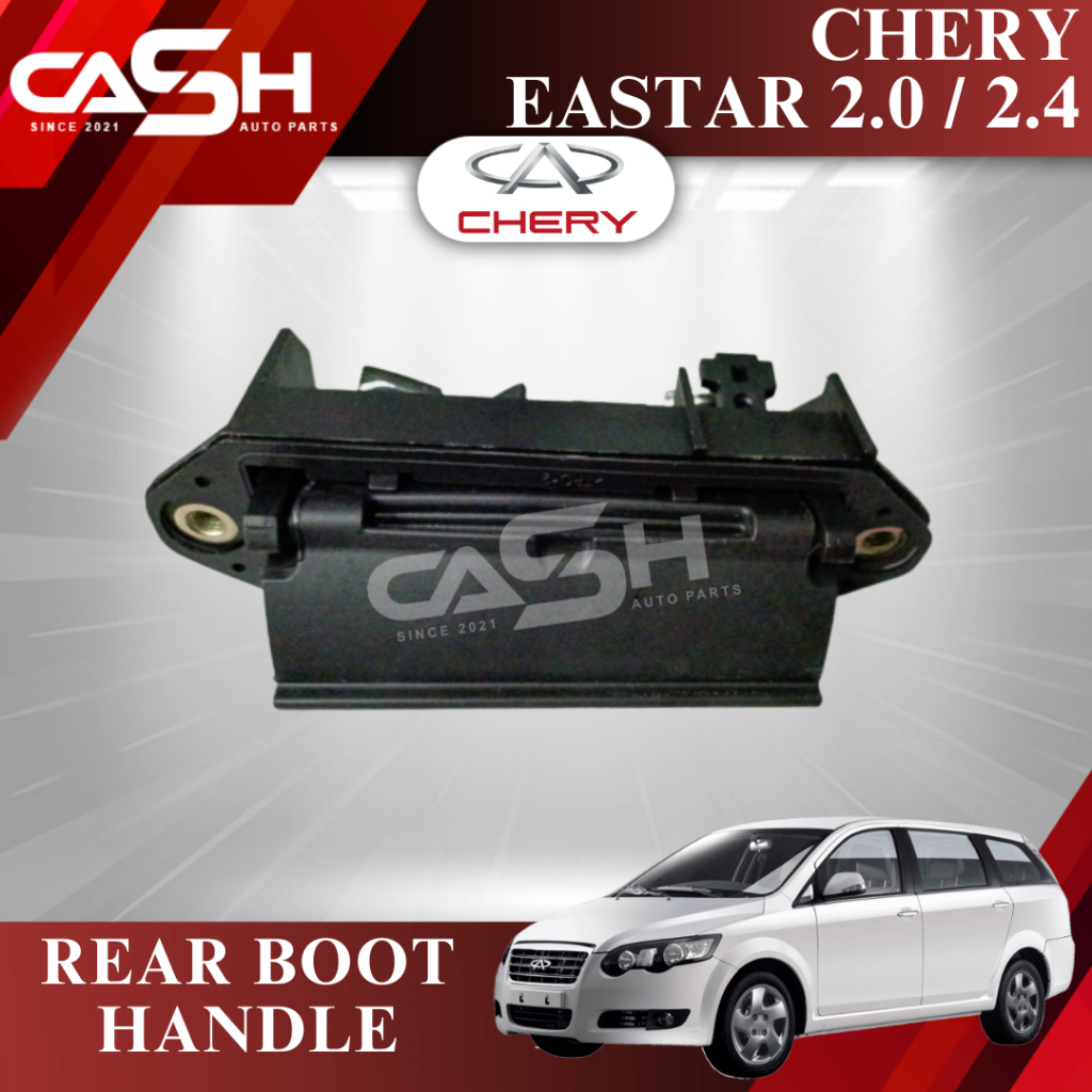 CHERY EASTAR REAR BOOT HANDLE EASTAR TAIL GATE HANDLE CHERY HANDLE ...