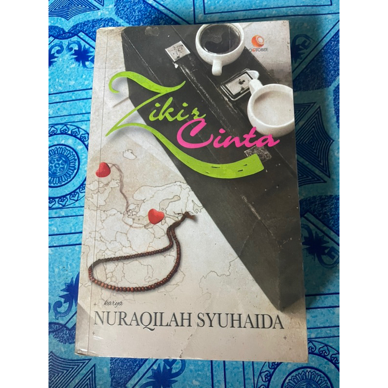 Novel Zikir Cinta - Nuraqilah Syuhaida / October (TERPAKAI) | Shopee ...
