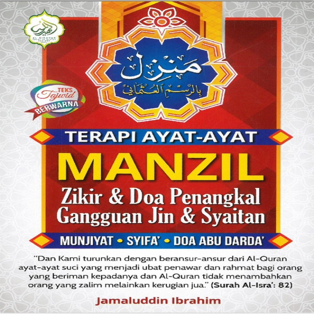 Terapi Ayat-Ayat Manzil; Zikir & Doa Penangkal Gangguan Jin & Syaitan ...