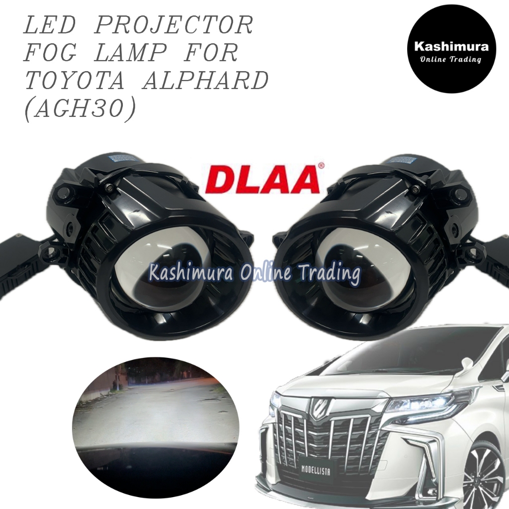 DLAA PROJECTOR SPOTLIGHT FOG LAMP FOR TOYOTA ALPHARD AGH30 | Shopee ...