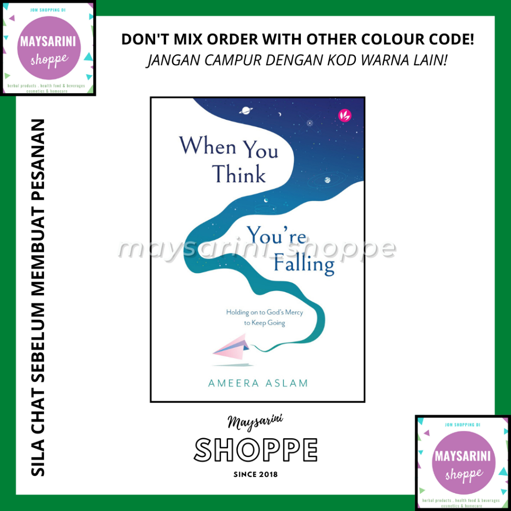 When You Think You're Falling: Holding on to God's Mercy to Keep Going by Ameera Aslam Iman ...