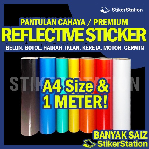 1FT x 100CM REFLECTIVE STICKER / A4 Size Premium Sticker Pantulan ...