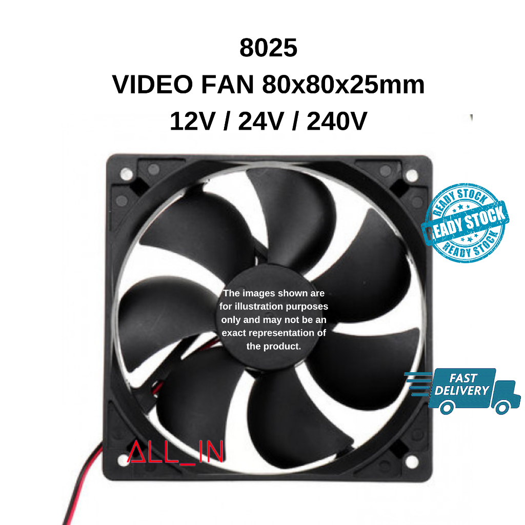 8025 Video Fan 12VDC / 24VDC 240VAC Quiet Cooling 80x80x25 AC And DC ...