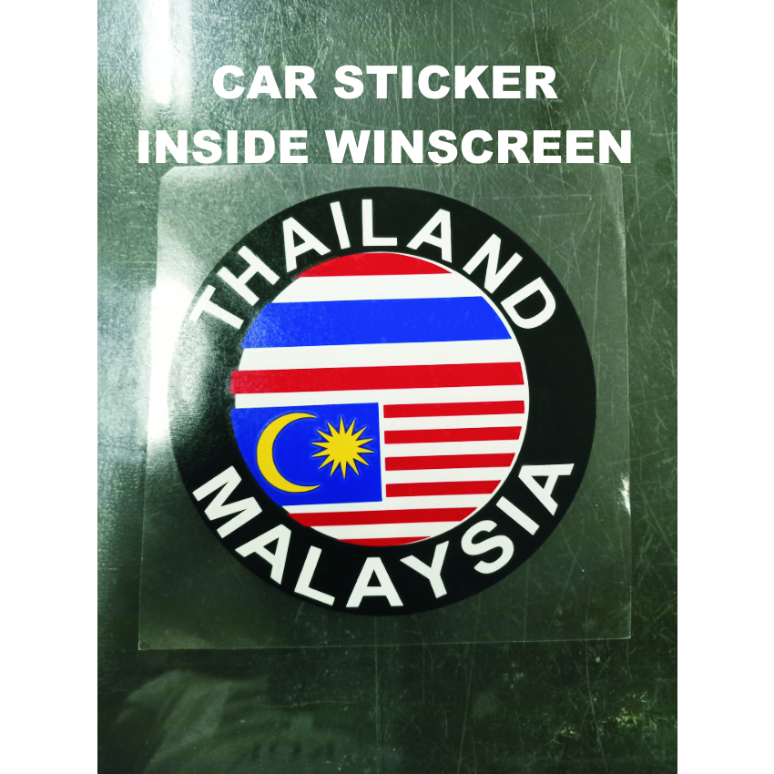 20240315-1154 MALAYSIA THAILAND BORDER STICKER 2D CAR STICKER INSIDE ...