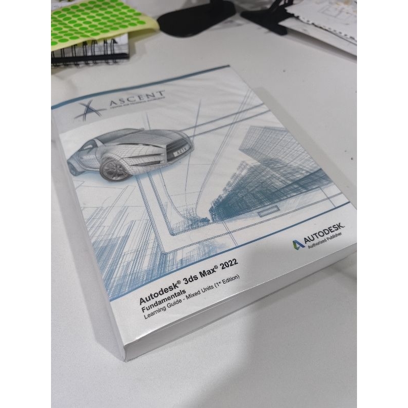 Autodesk 3ds Max 2022: Fundamentals (Mixed Units): Autodesk Authorized ...