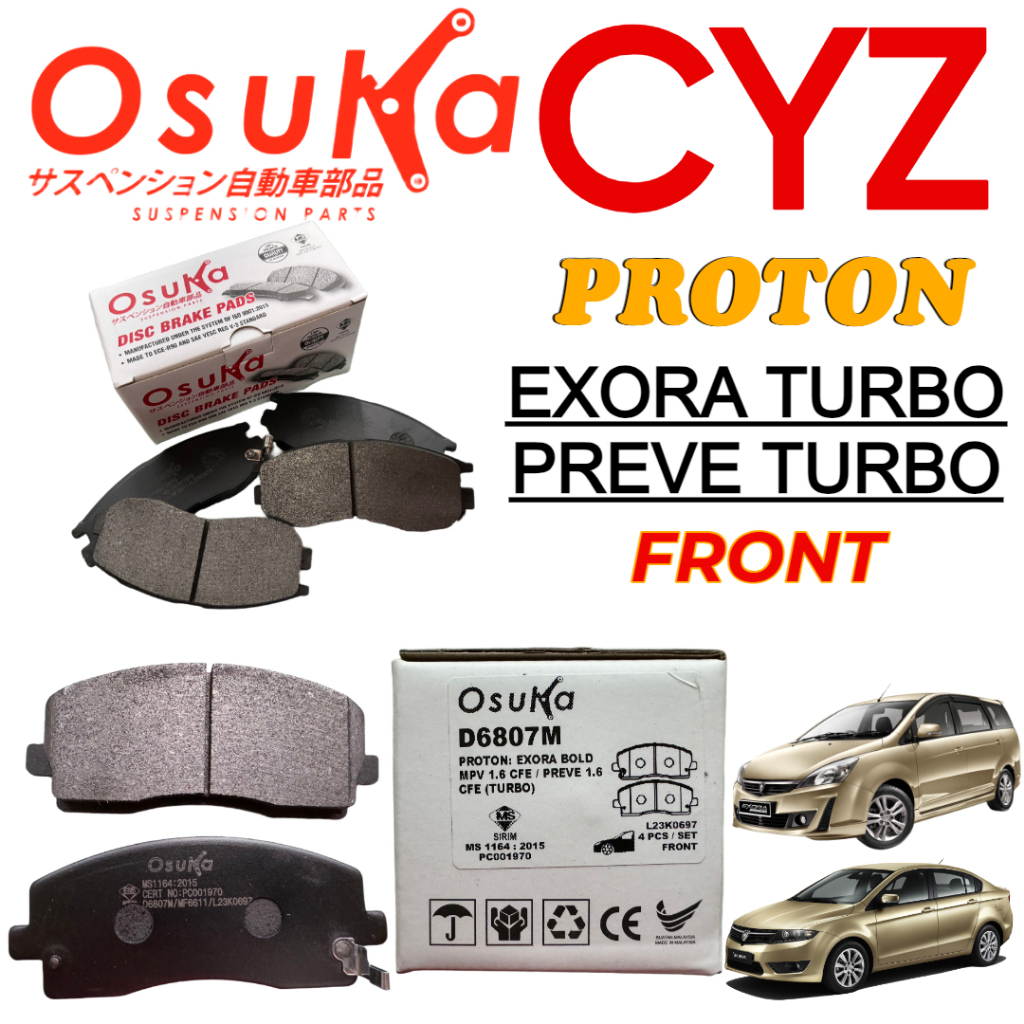 OSUKA Front / Rear Brake Pad Proton Exora Turbo, Preve Turbo Buatan ...