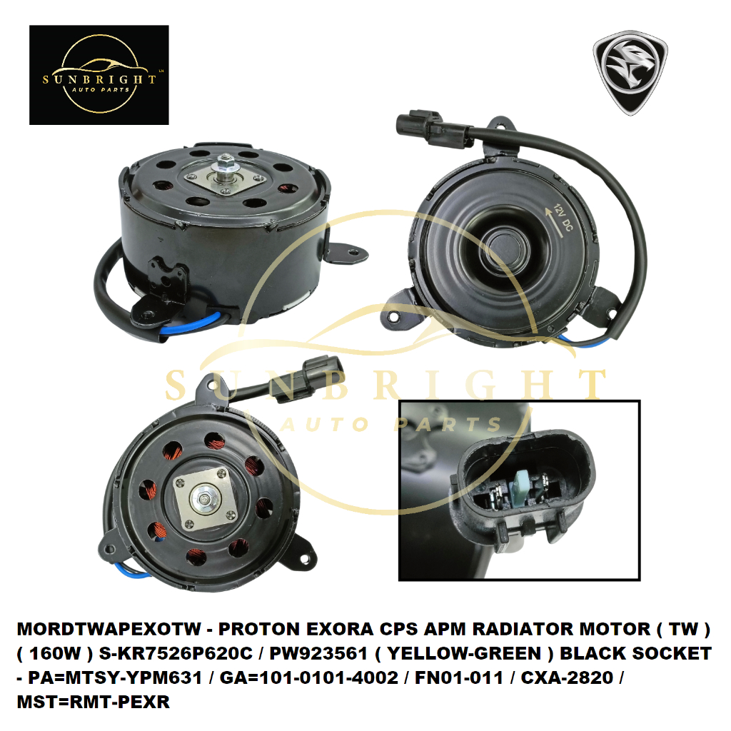 PROTON EXORA CPS APM RADIATOR MOTOR ( TW ) (160W) S-KR7526P620C / PW923561 - PA=MTSY-YPM631 /GA ...
