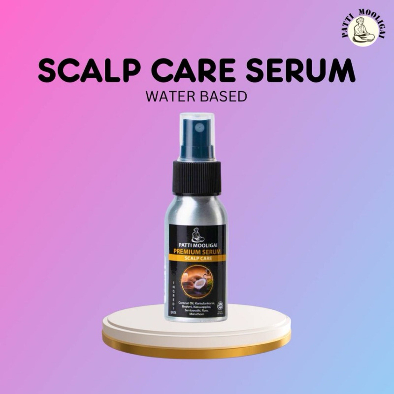 PATTI MOOLIGAI PREMIUM ADULT SCALP CARE SERUM ORIGINAL HQ READY STOCK ...