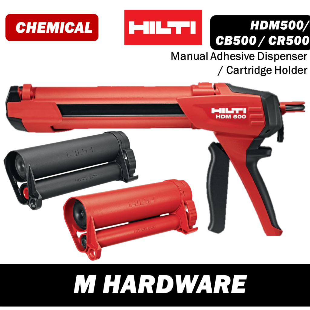 HILTI HDM500 / CR500 / CB500 Manual Adhesive Dispenser / Cartridge ...