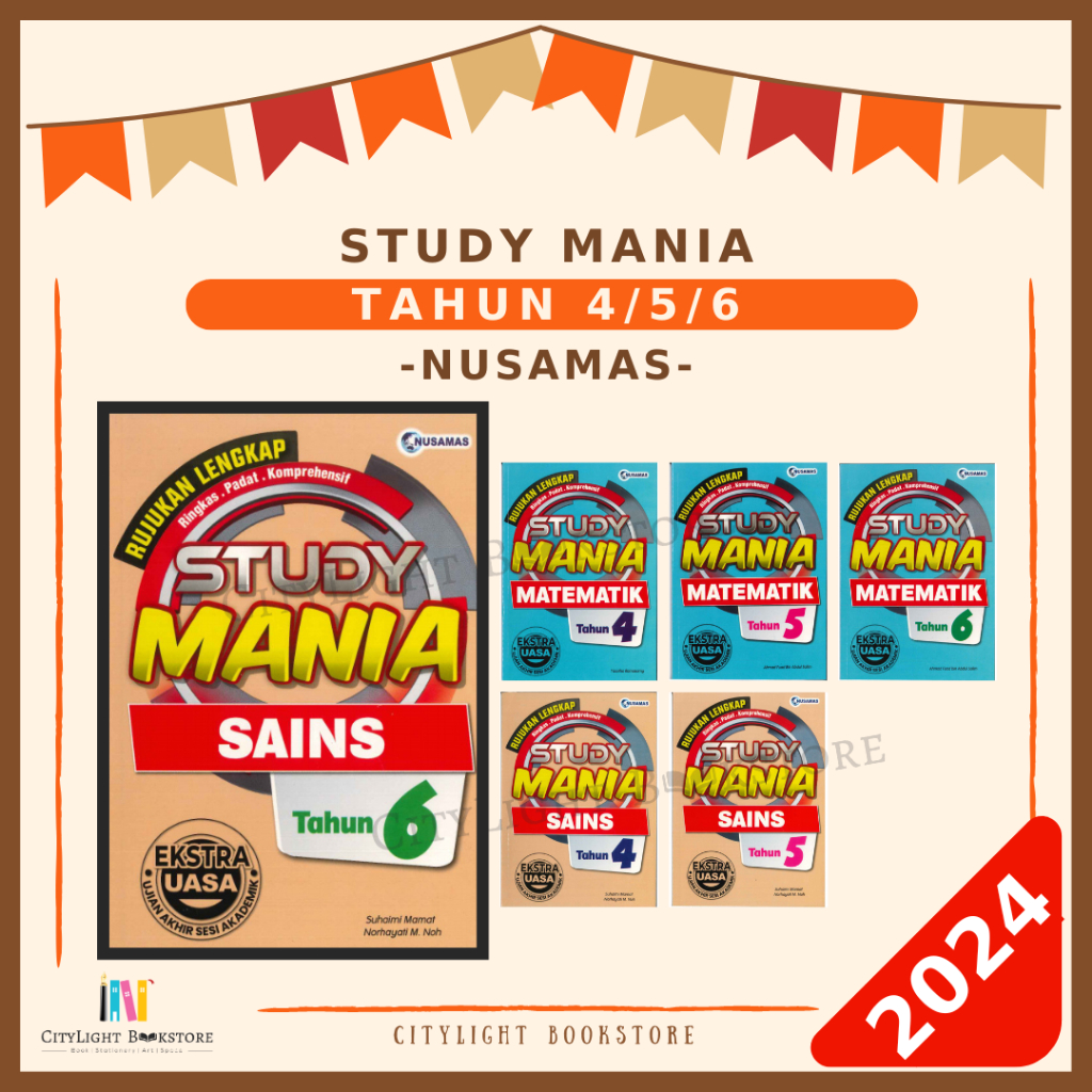 [CITYLIGHT] Buku Rujukan 2024: Study Mania (Matematik / Sains) UASA KSSR Tahun 4 / 5 / 6 ...