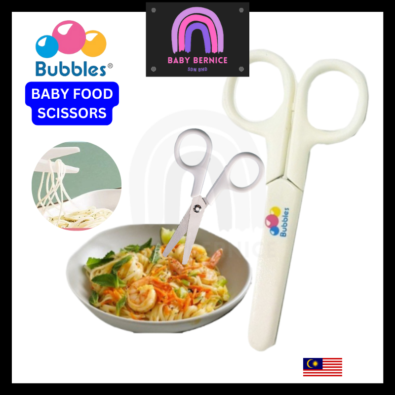 BUBBLES *BABY FOOD SCISSORS* | Shopee Malaysia