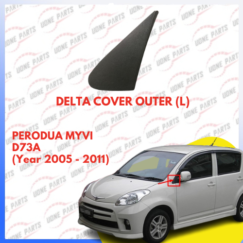 🔥PERODUA MYVI D73A DELTA COVER OUTER (YEAR 2005 - 2011) | Shopee Malaysia