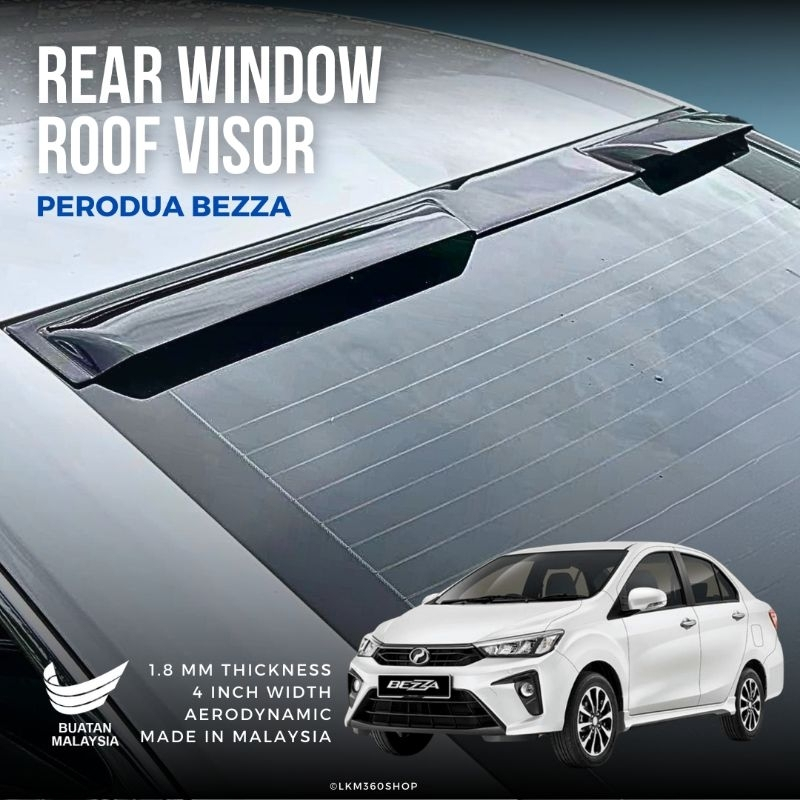 Perodua Bezza New Bezza 16-24 RS STYLE Rear Roof Window Visor Spoiler ...
