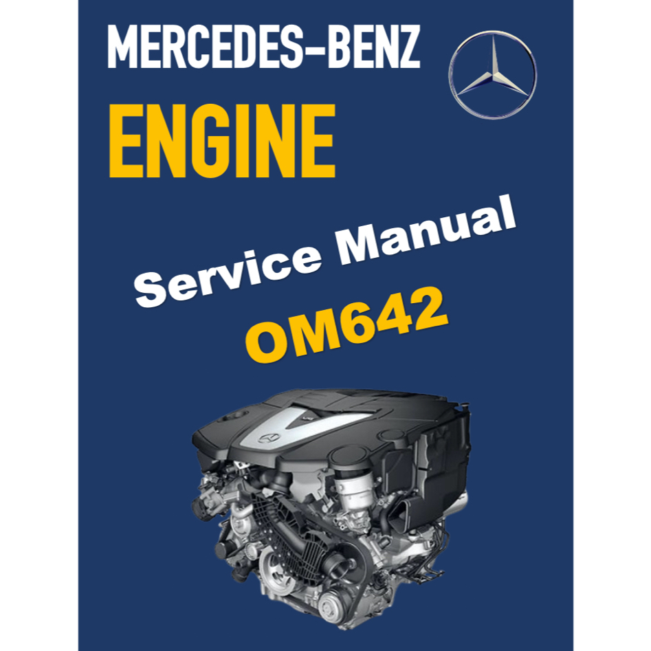 MERCEDES BENZ ENGINE OM642 SERVICE REPAIR MANUAL | Shopee Malaysia