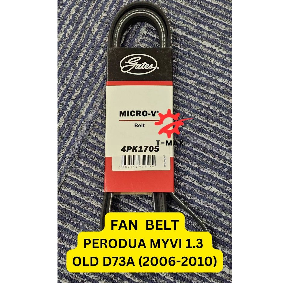 ( GATES ORIGINAL) PERODUA MYVI 1.3 OLD D73A (2006 - 2010) 4PK1705 MICRO ...