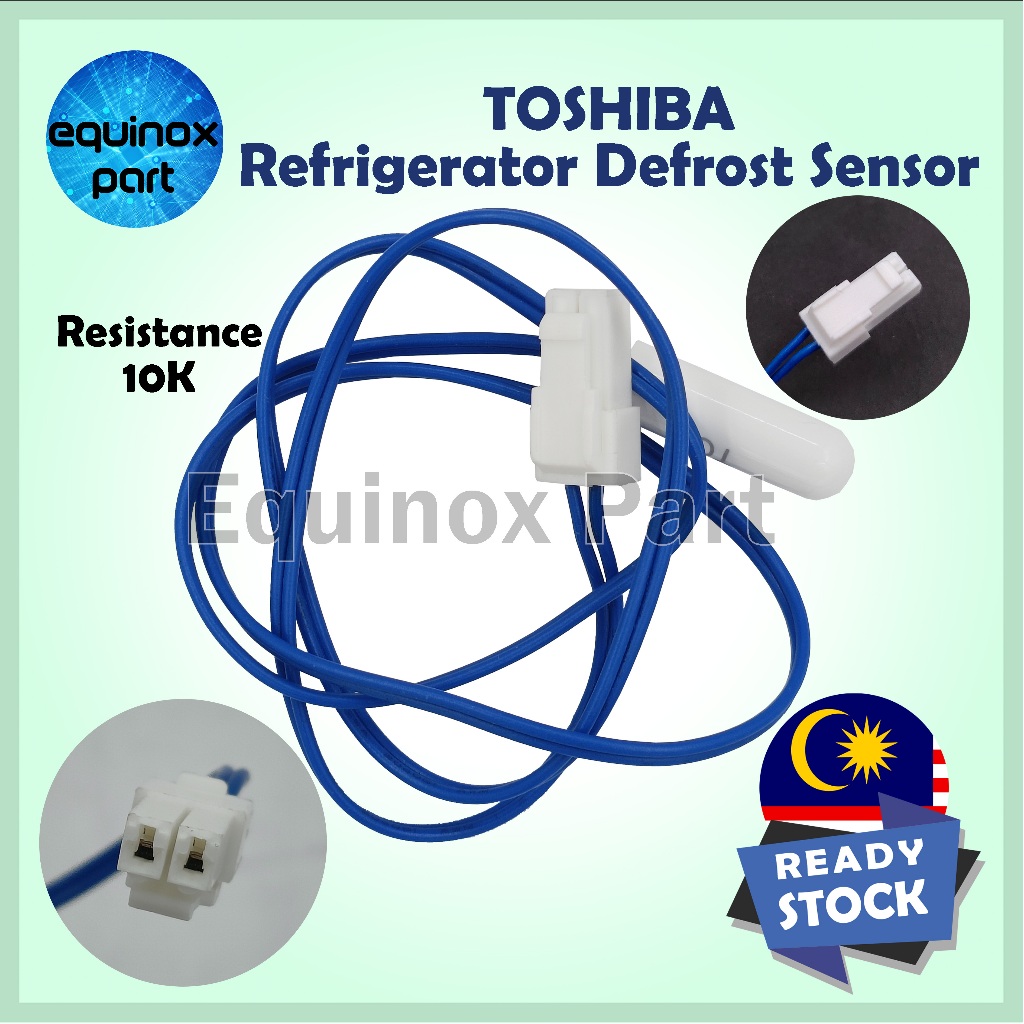 TOSHIBA Refrigerator Defrost Sensor | Shopee Malaysia