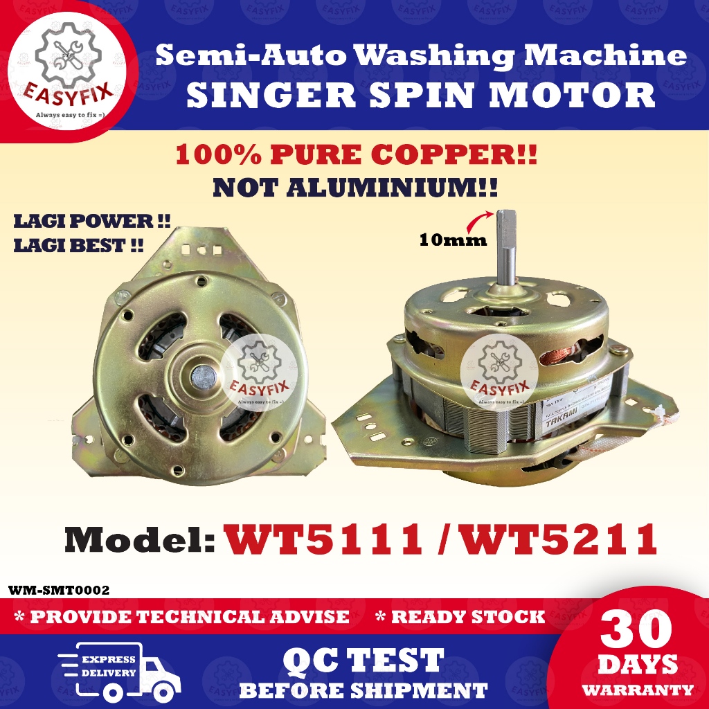 WT5111 / WT5211 SINGER Spin Motor Semi-Auto Washing Machine (Motor ...