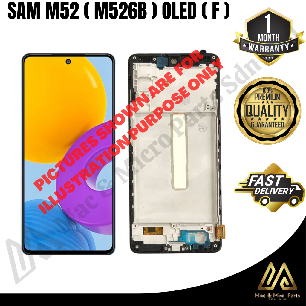 SAMSUNG M52 ( M526B ) ( 5G ) LCD ( OLED ) ( FRAME ) HIGH PREMIUM ...