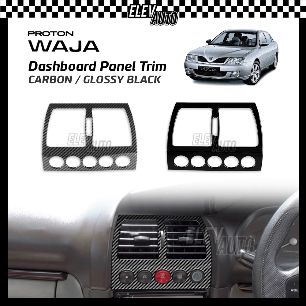 Proton Waja Center Dashboard Panel Interior Trim Cover Carbon Fiber Black Accessories Shopee Malaysia
