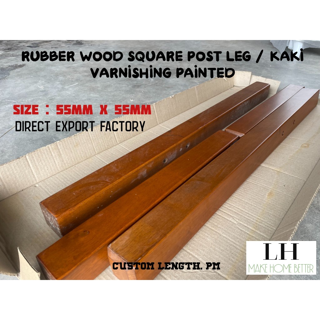 Rubber Wood Wooden Post Leg / KAYU KAKI DIY Wood KAKI Meja Table Siap ...