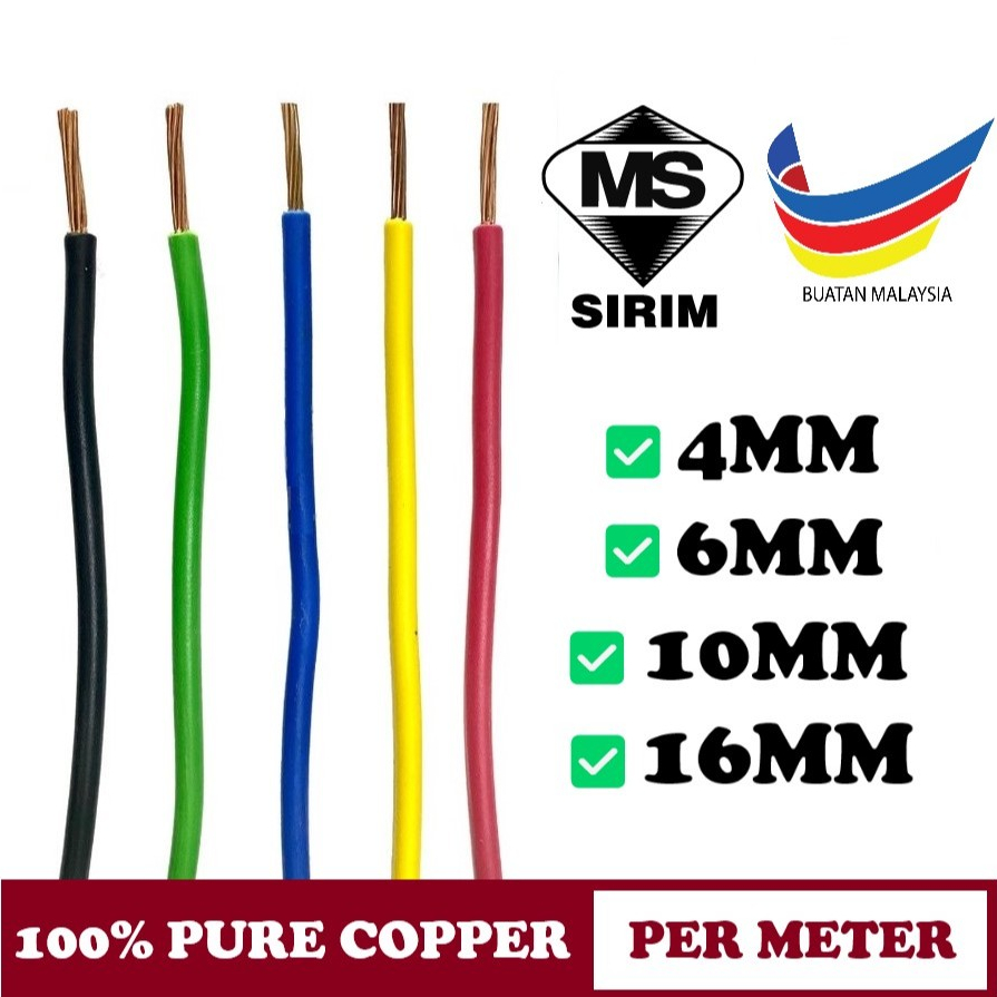 PER METER 4MM 6MM 10MM 16MM PVC Insulated Cable Wire Kabel Elektrik [100% Pure Copper & SIRIM ...