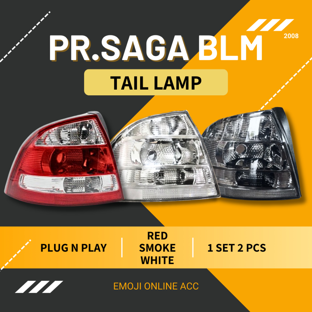 PROTON SAGA BLM 2008 TAIL LAMP TAIL LIGHTS LAMPU BELAKANG RED WHITE ...