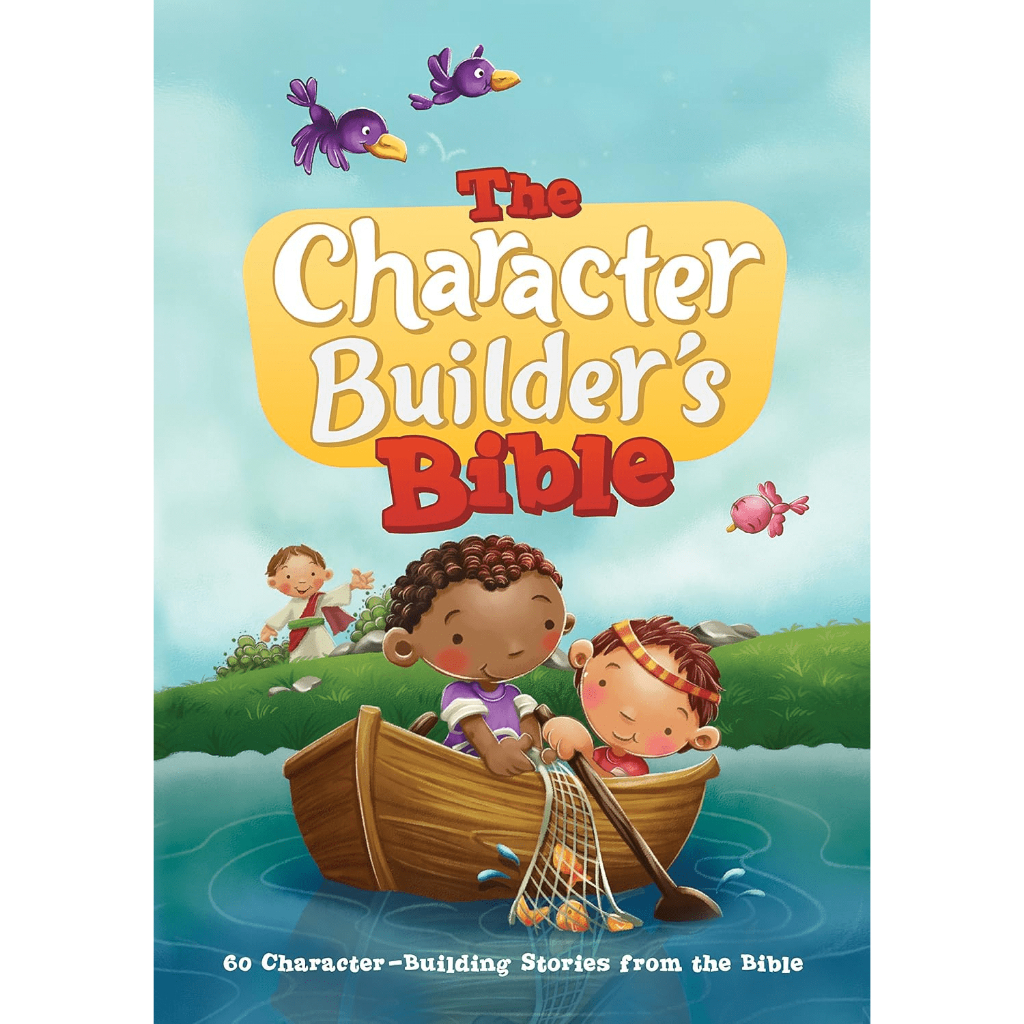 The Character Builder's Bible: 60 Character-Building Stories from the ...